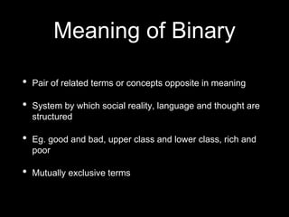 Social Research: Binary and reflexivity | PPTX