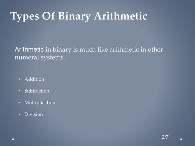 Binary Arithmetic Presentation about Binary Numbers 2015 | PPT Binary Arithmetic Presentation about Binary Numbers 2015 | PPT