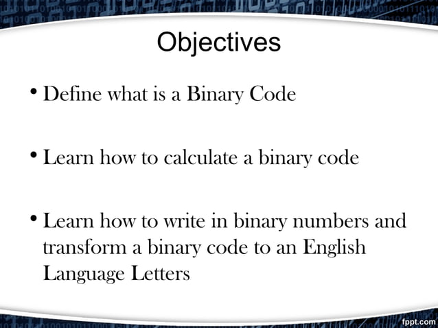 Binary code | PPT | Programming Languages | Computing