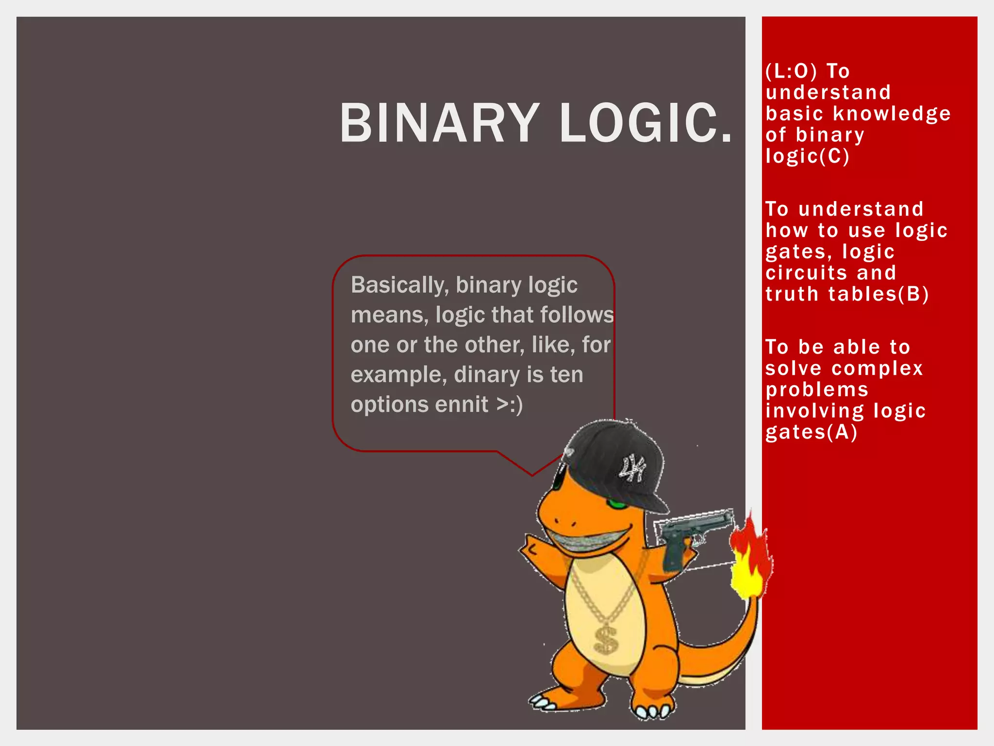 Binary logic | PPTX