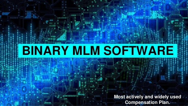 BINARY MLM SOFTWARE. | PPT