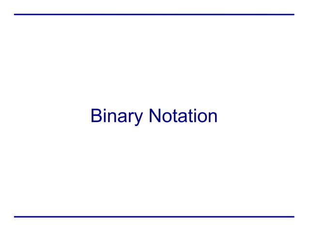 Binary Notation Ppt