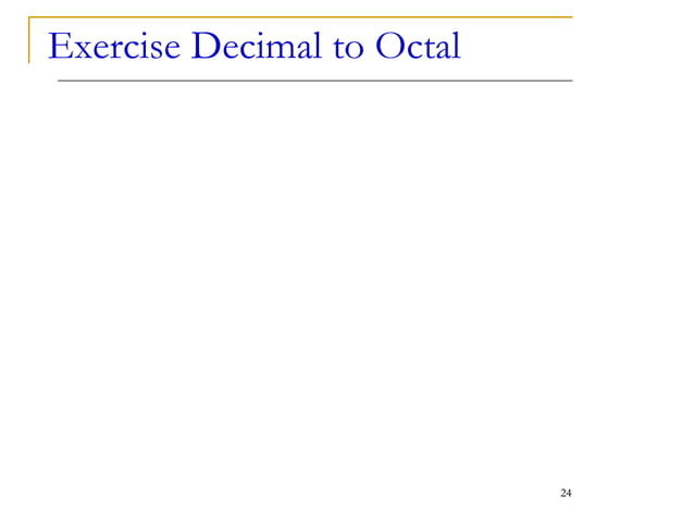 Binary ,octa,hexa conversion | PPT