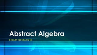 Binary Operations and elementary examples | PDF