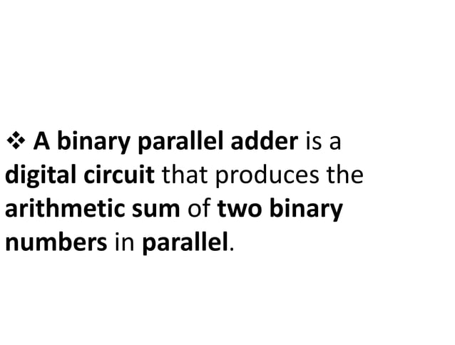 Binary parallel adder | PPTX