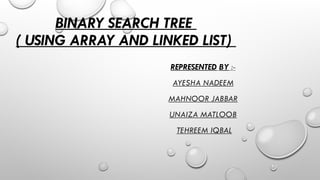 BINARY SEARCH TREE.pptx all about trees how hey grow | PPTX