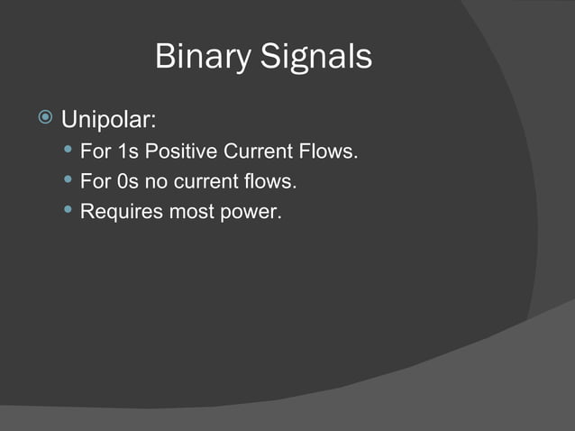 Binary signal, Uni-polar, | PPT