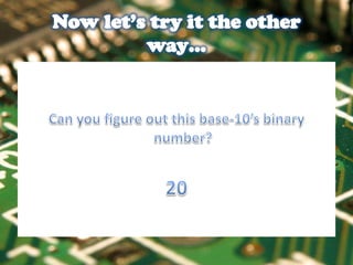 Mrs. Noland's Binary System ppt | PPTX | Technology & Computing