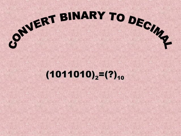 Binary to decimal Conversion | PPT | Computing | Technology & Computing