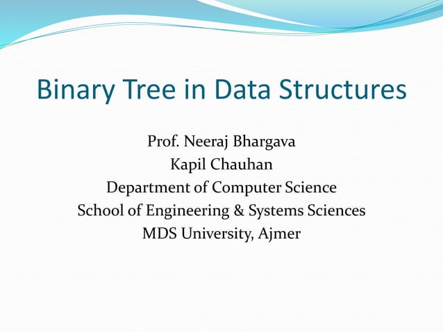 Binary tree in data structures | PPT | Programming Languages | Computing