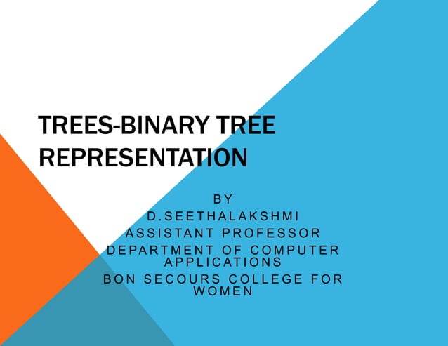 BINARY TREE REPRESENTATION.ppt | Programming Languages | Computing