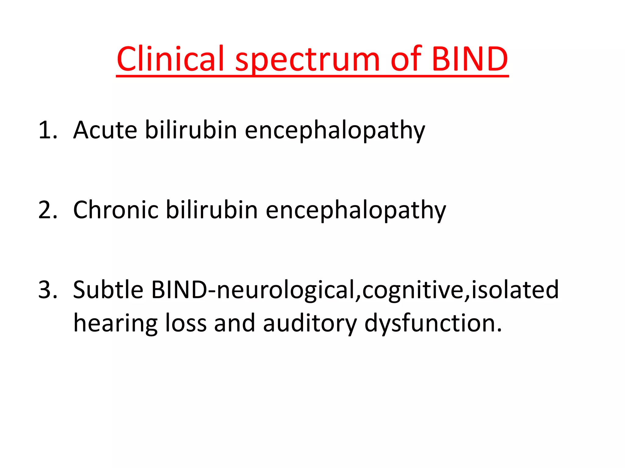 Kernicterus/BIND-pathogenesis | PPTX
