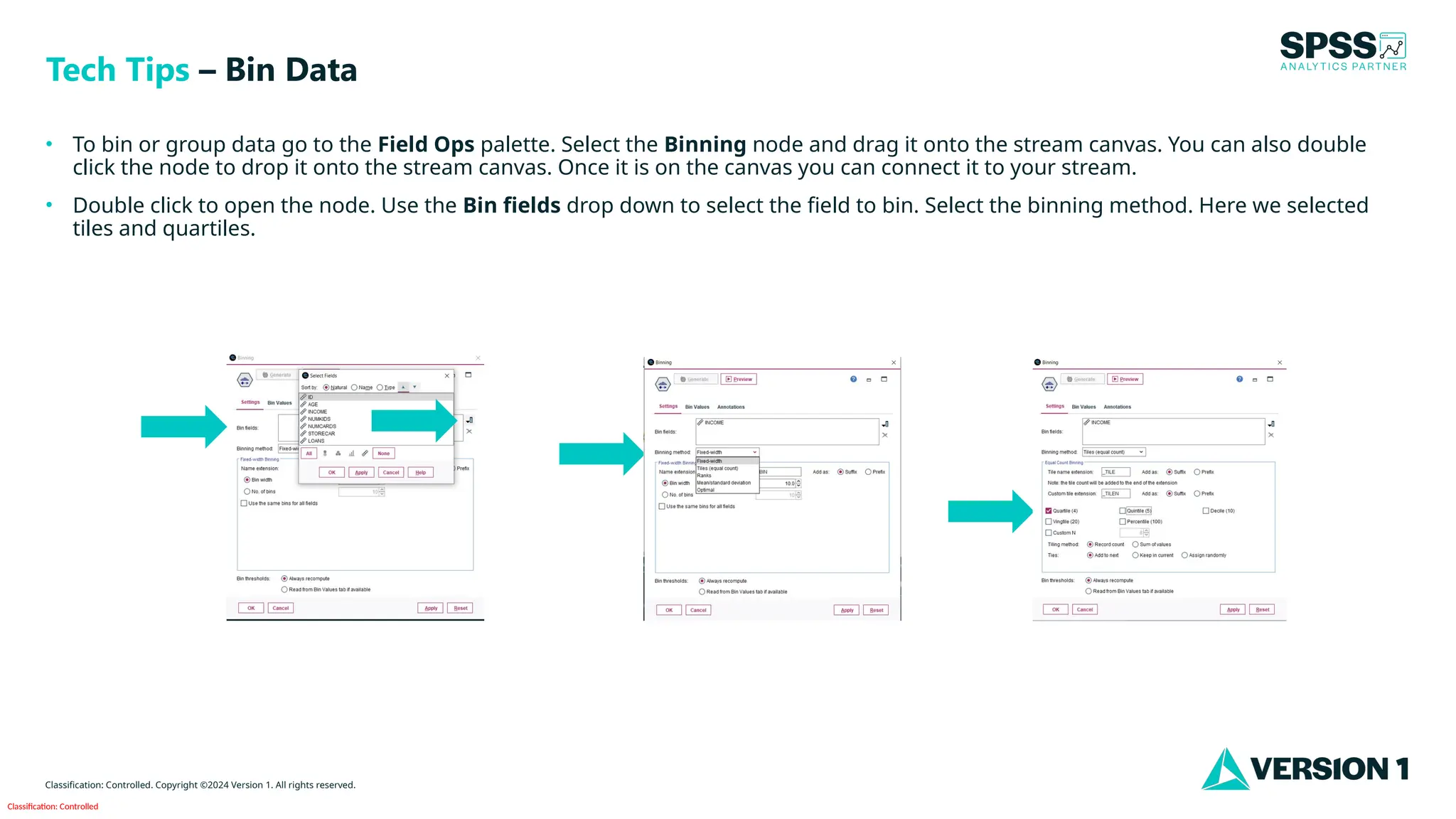 Tech Tips Bin Data In Ibm Spss Modeler Pptx Technology And Computing
