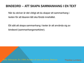 Bindeord – att skapa sammanhang i en text | PPT