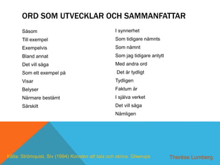 Bindeord – att skapa sammanhang i en text | PPTX