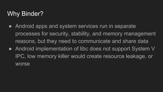 Binder: Android IPC | PPTX