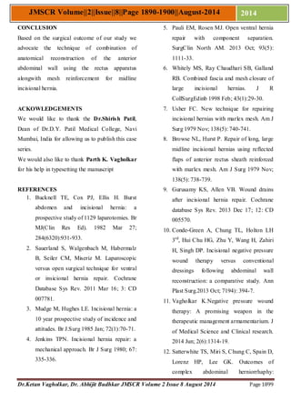 Combined Tissue and Mesh repair for Midline Incisional Hernia | PPT
