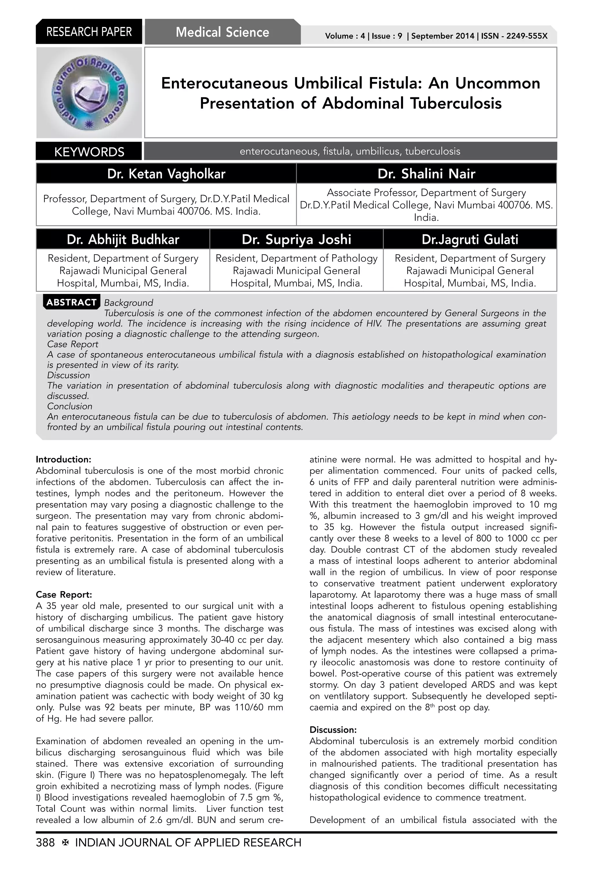 Enterocutaneous Umbilical Fistula: An Uncommon Manifestation of ...