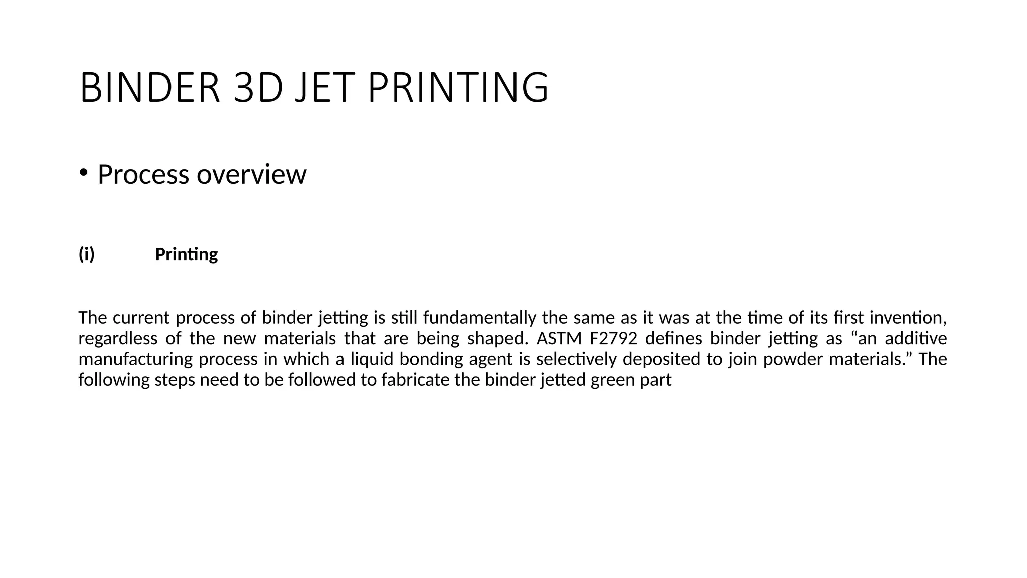 BINDER JET 3D PRINTINGmanufacturing technology.pptx