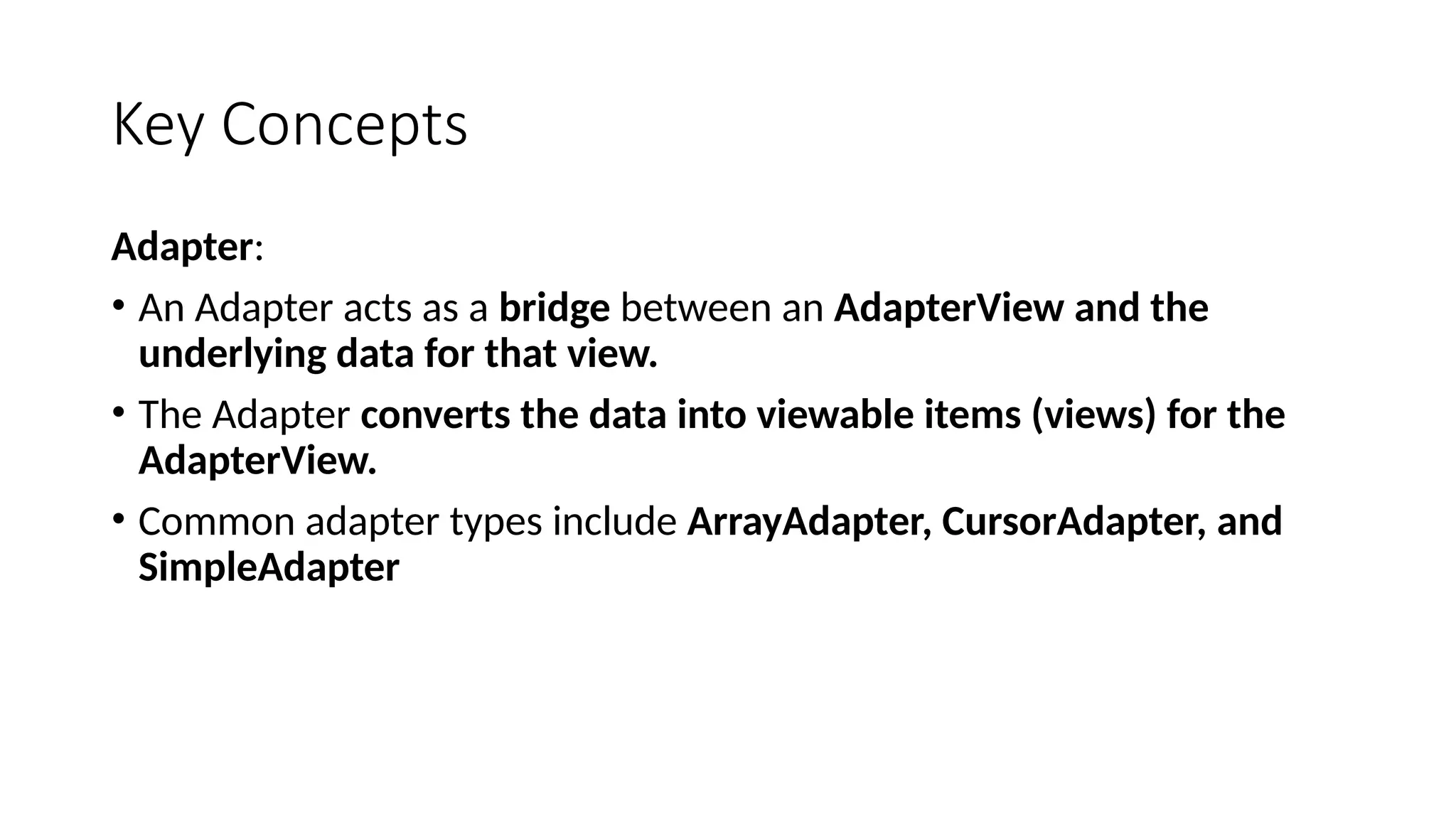 Binding data with the AdapterView class.pptx