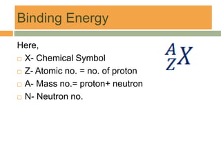 Binding energy for Engineers | PPTX