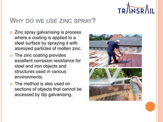 Binding wires & zinc spray | PPTX