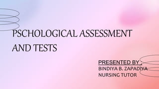 psychological assessment and tests presentation | PPTX