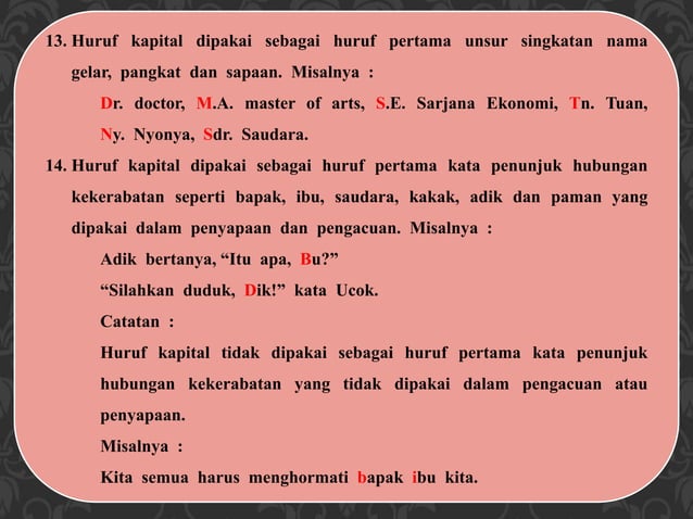 Bahasa Indonesia, Penggunaan Huruf Kapital dan Miring | PPTX