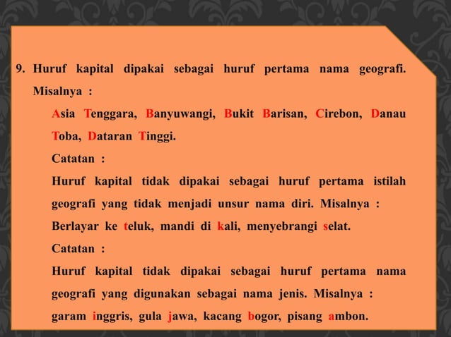 Bahasa Indonesia, Penggunaan Huruf Kapital dan Miring | PPTX