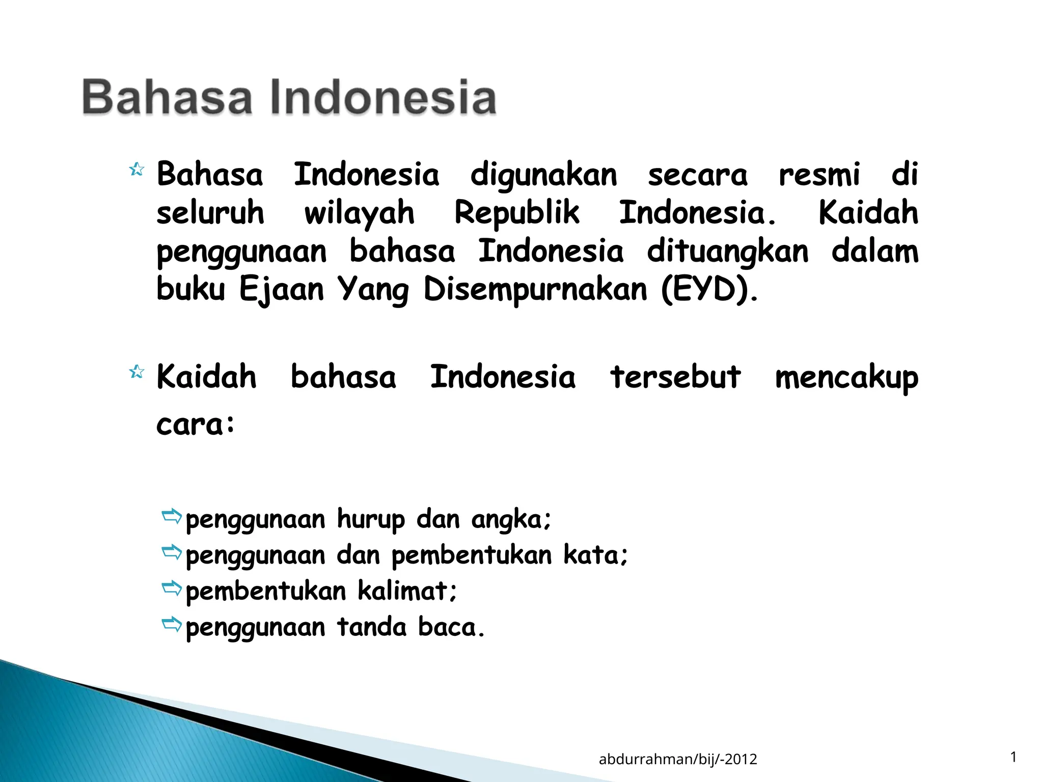 Bindo Bahasa Indonesiaaaaaaaaaaaaaaa.ppt