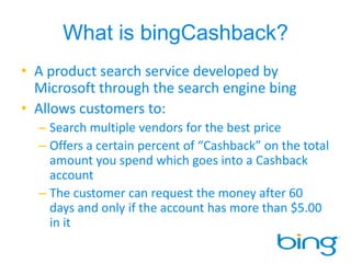 Bing Cashback Marketing Plan | PPT