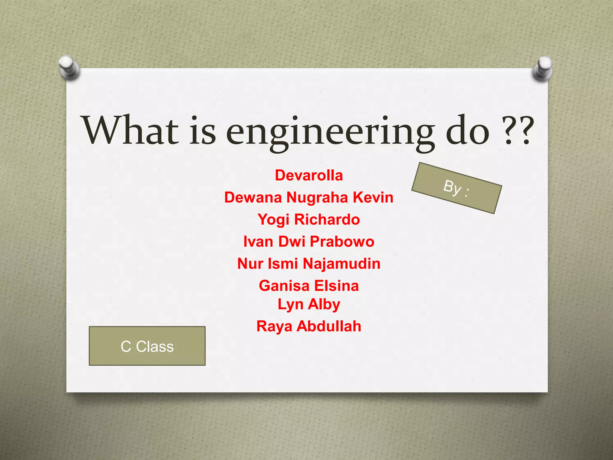 What Is ENGINEER DO?? | PPTX