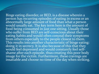 Binge eating disorder everything you need to know | PPTX