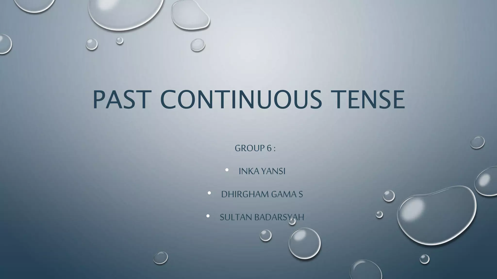 Project English Past Continuous Tense | PPTX