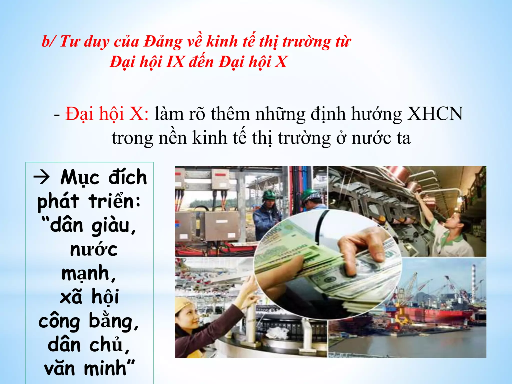 Xây dựng nền kinh tế thị trường định hướng XHCN | PPTX