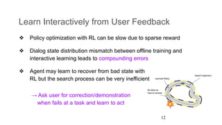 Rasa Developer Summit - Bing Liu - Interactive Learning of Task-Oriented Dialog Systems | PPT