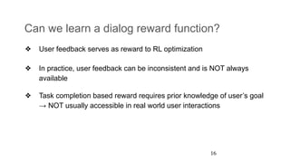 Rasa Developer Summit - Bing Liu - Interactive Learning of Task-Oriented Dialog Systems | PPT