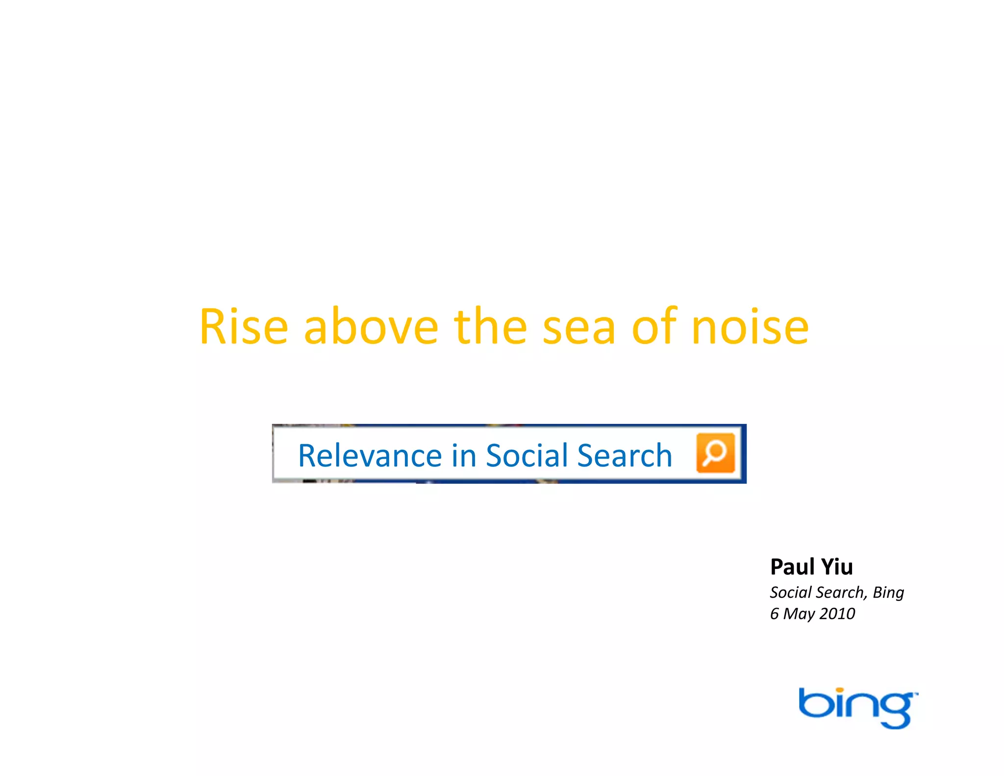 Bing Social Search - Rise | PDF | Social Networking | Internet