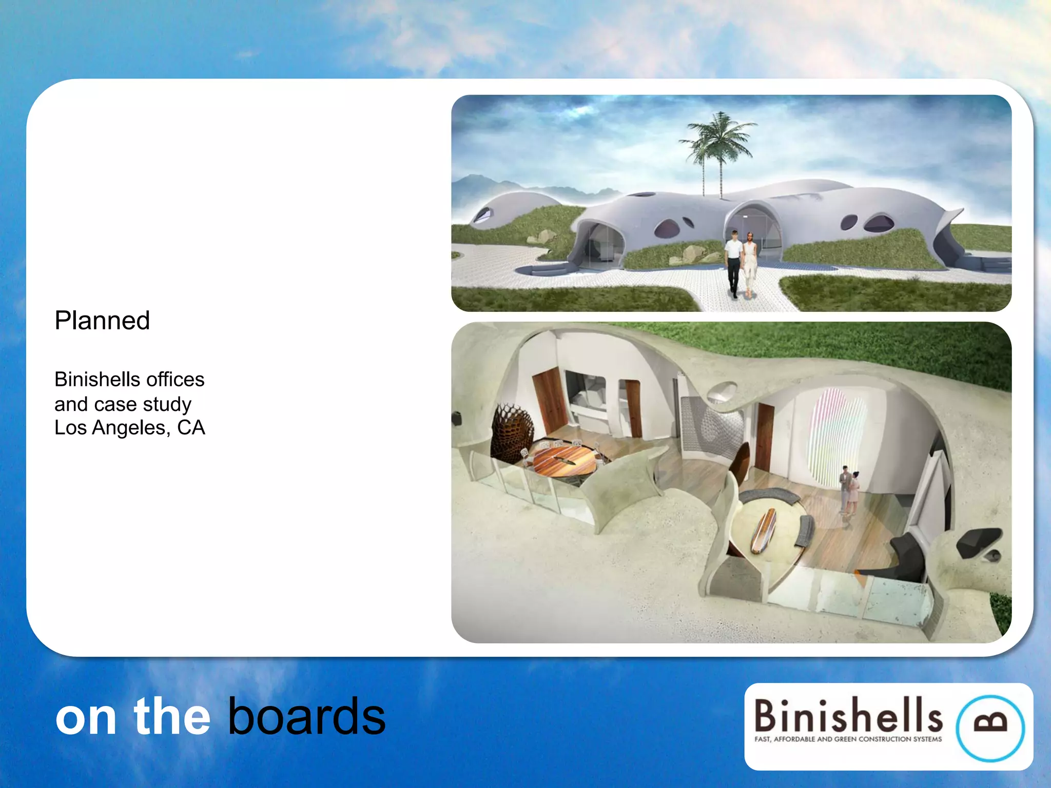 Binishells construction systems: A greener, faster, more resilient and ...