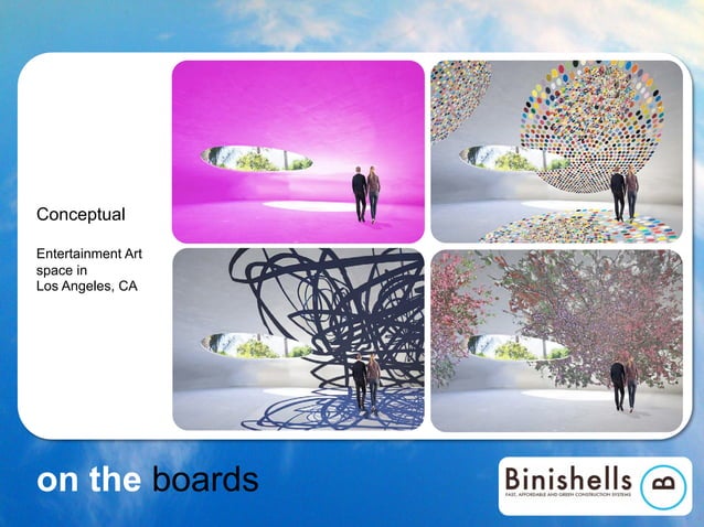 Binishells construction systems: A greener, faster, more resilient and ...