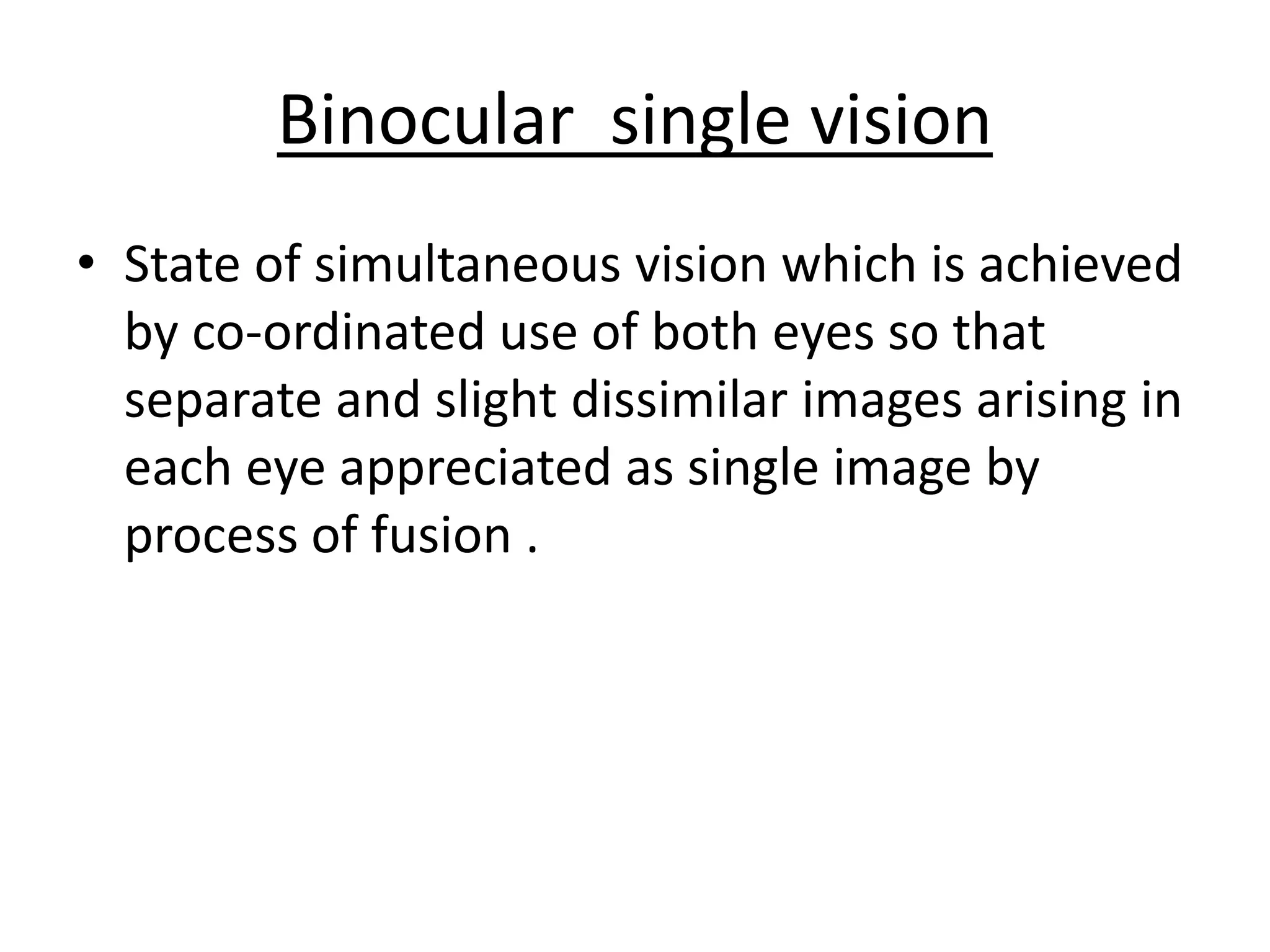 Binocular interaction in amblyopia and its clinical feasibility | PPTX ...