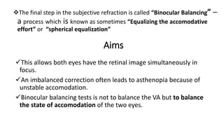 Binocular refraction techniques, binocular balancing | PPT
