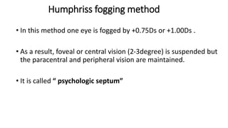 Binocular refraction techniques, binocular balancing | PPT