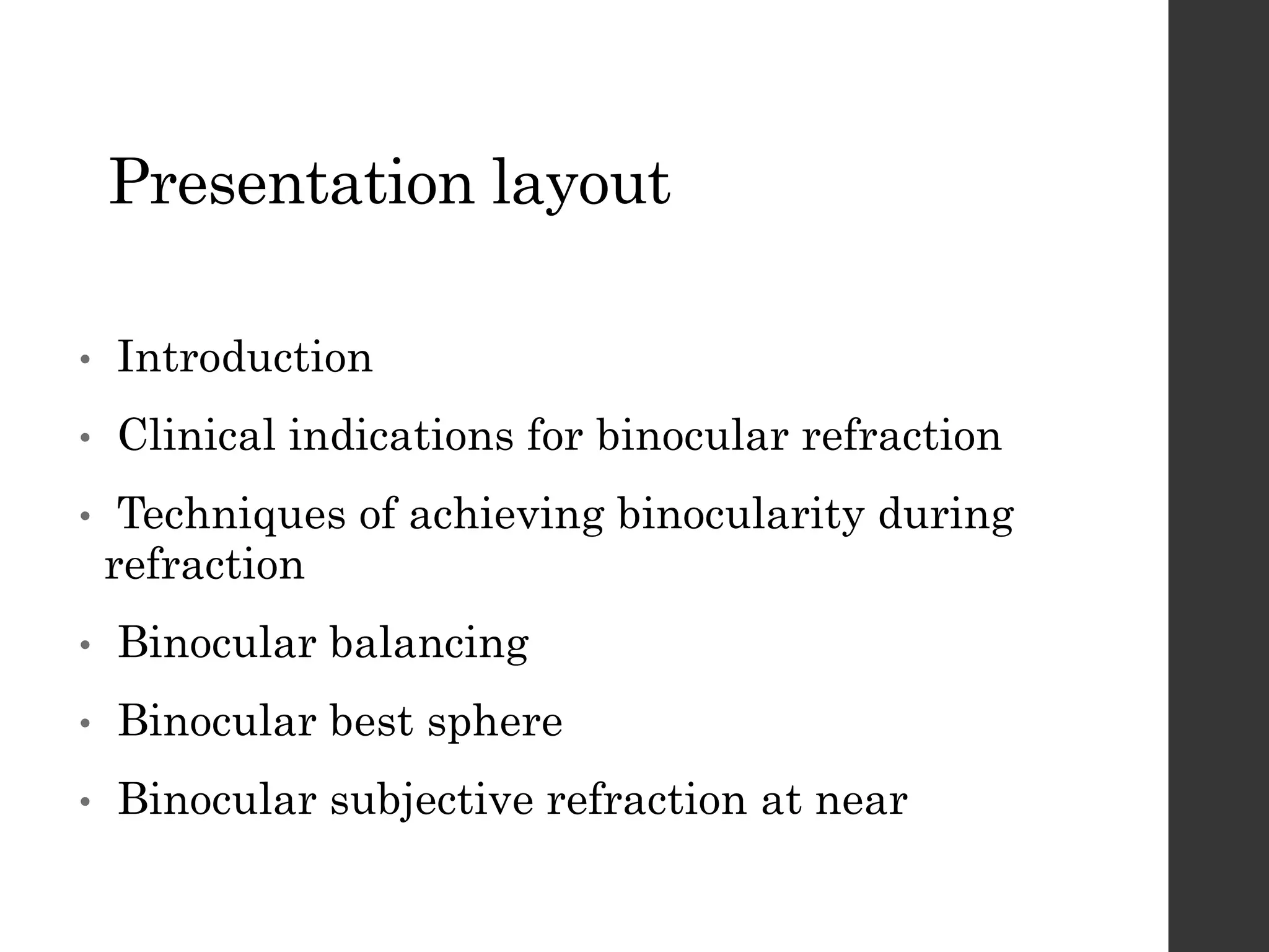 Binocular refraction techniques, binocular balancing & binocular | PPTX
