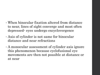 Binocular refraction techniques, binocular balancing & binocular | PPTX