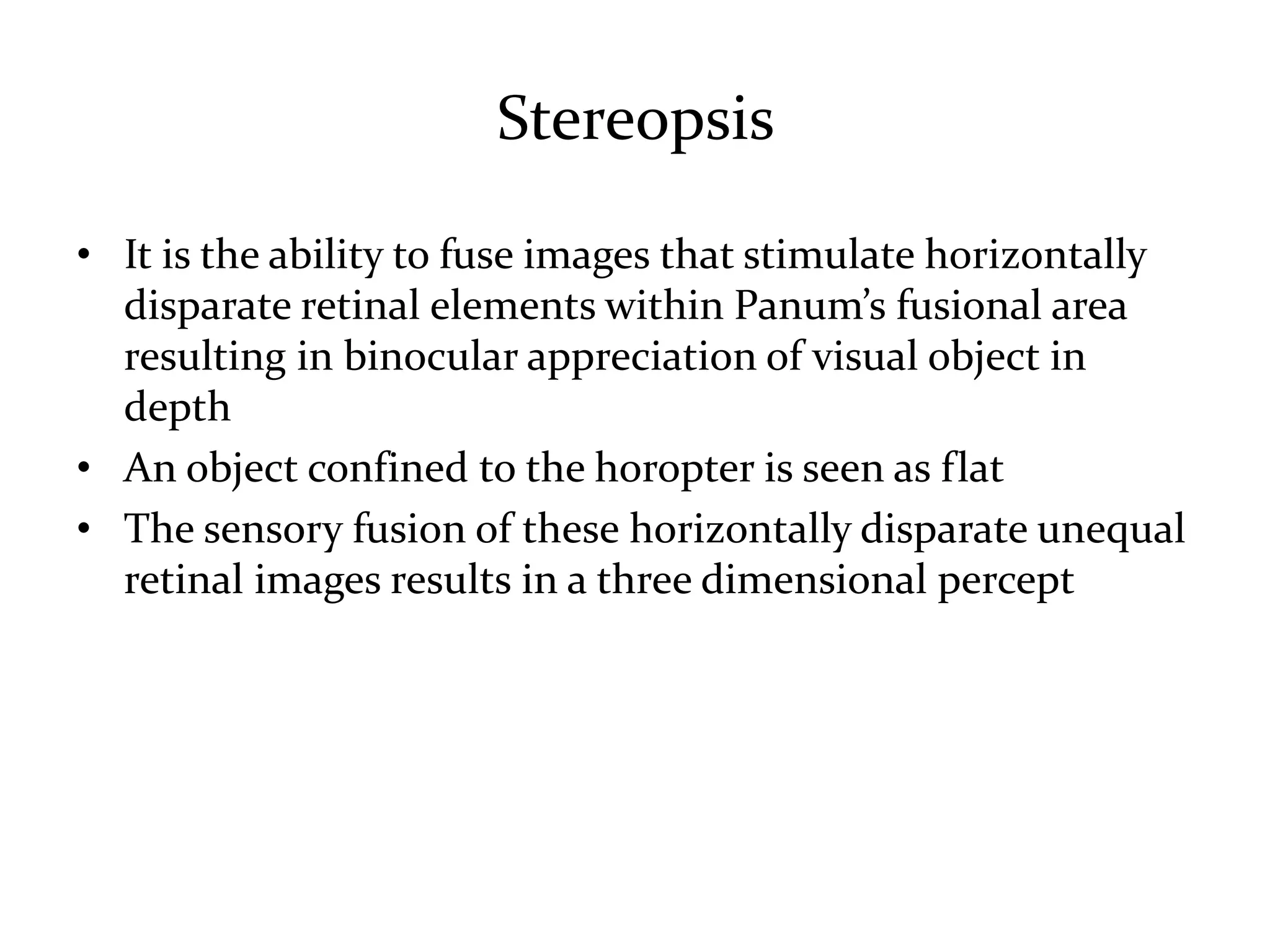 Binocular vision and stereopsis | PPTX
