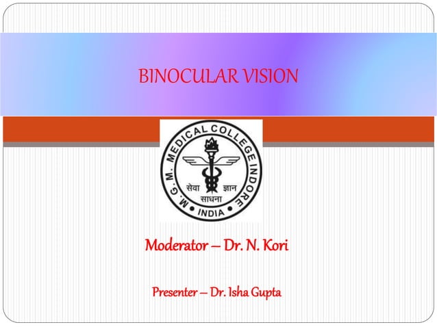 Binocular vision basics | PPTX | Eye and Vision Conditions | Diseases ...