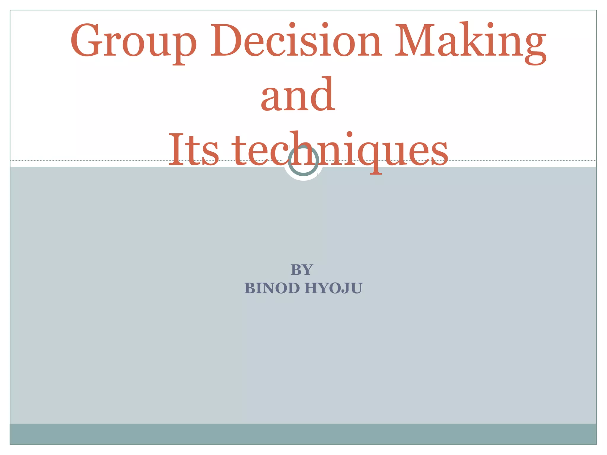 Group Decision Making | PPT