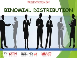 Binomial distribution | PPTX