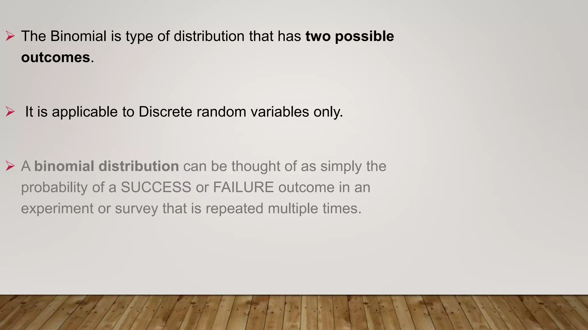 Binomial distribution | PPT